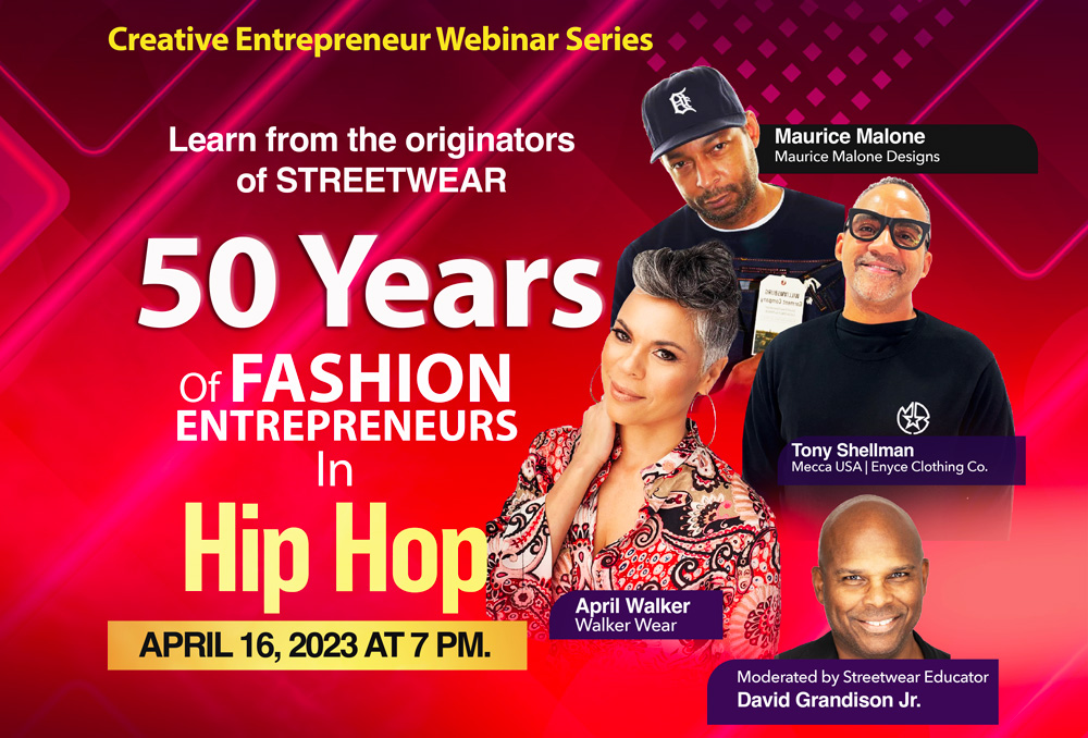 Hip Hop Fashion 50th Anniversary Streetwear Webinar for Making A Brand ...